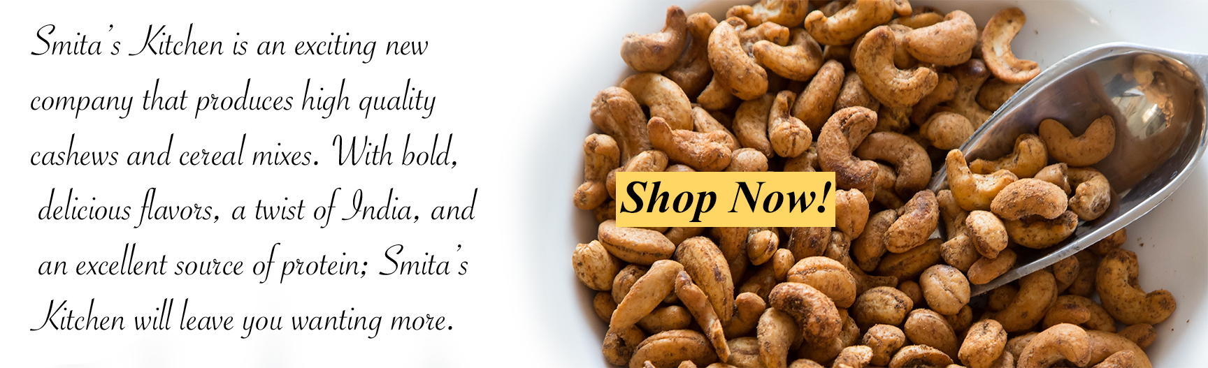 Smita's Kitchen - Delicious snack cashews and cereal mixes with an bold ...